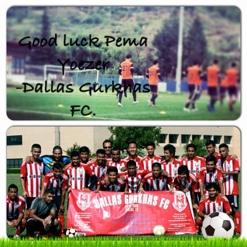 Congratulations and good luck to Pema Yoezer – Dallas Gurkhas Football Club